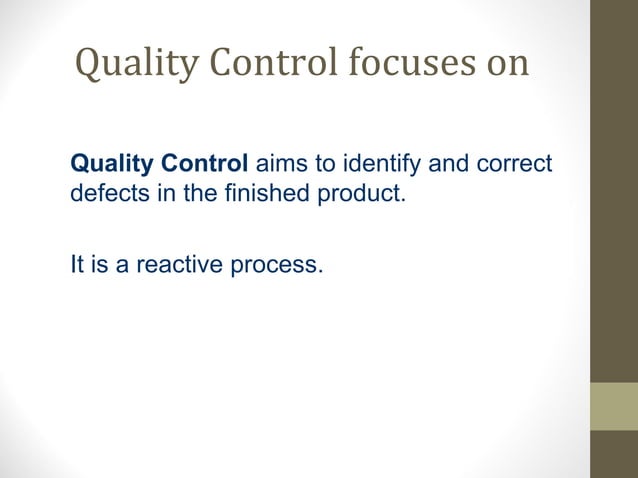 Quality Assurance Vs Quality Control | PPT | Business and Finance