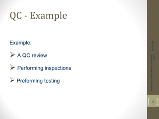 Quality Assurance Vs Quality Control | PPT
