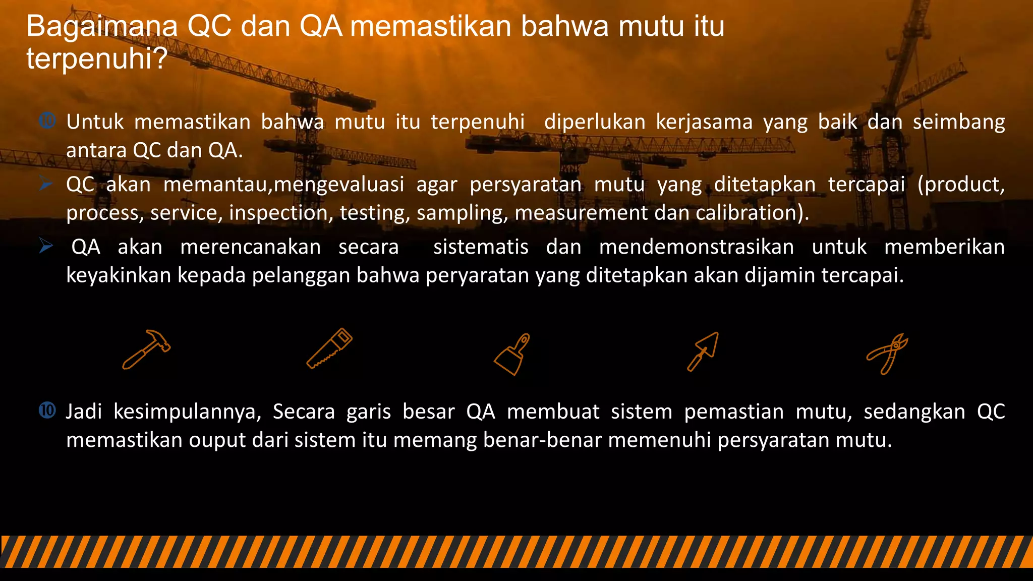 Perbedaan QA & QC | PPTX