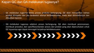 Perbedaan QA & QC | PPTX