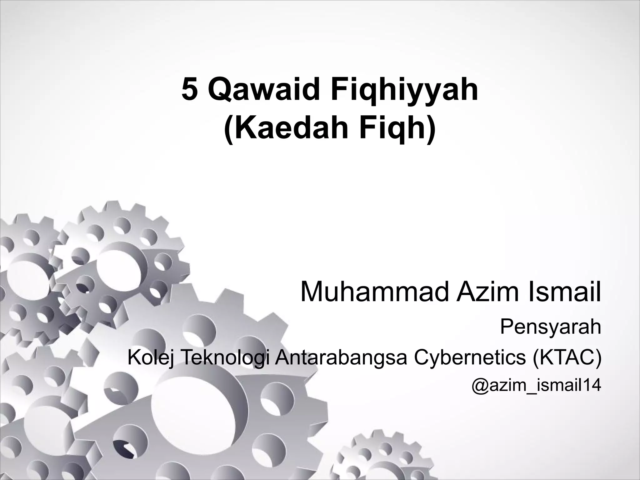 5 Qawaid Fiqhiyyah | PDF
