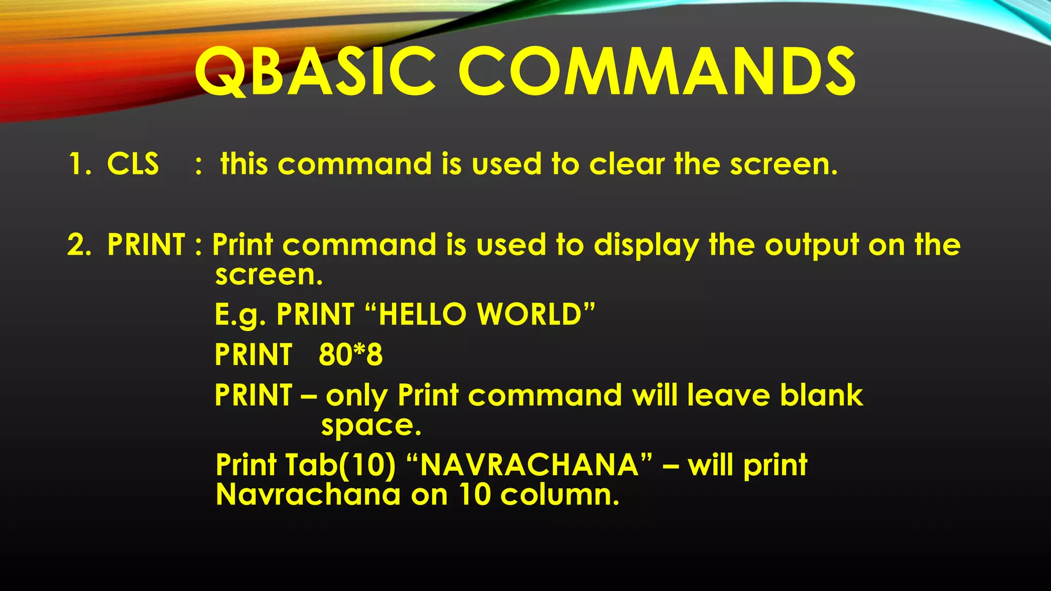 Qbasic | PPTX | Programming Languages | Computing