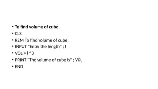 QBASIC Programming for the beginners to larn the basic ideas of QB ...