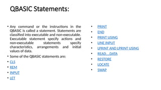 QBASIC Programming for the beginners to larn the basic ideas of QB Programming.pptx