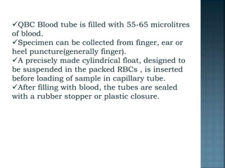 Qbc test | PPTX | Infectious Diseases | Diseases and Conditions
