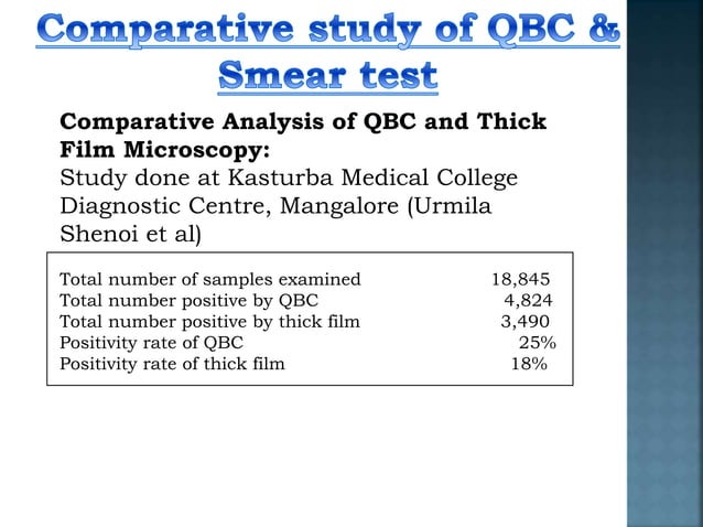 Qbc test | PPTX | Infectious Diseases | Diseases and Conditions