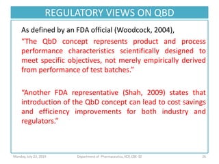 Quality by Design ( QbD ) | PPTX