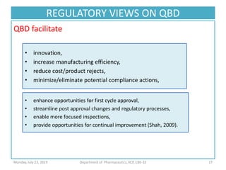 Quality by Design ( QbD ) | PPTX