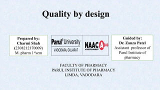 Quality by design.. ppt for RA (1ST SEM | PPT