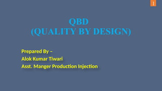 QBD quality by Design ppt as per ICH Q8 ! | PPTX