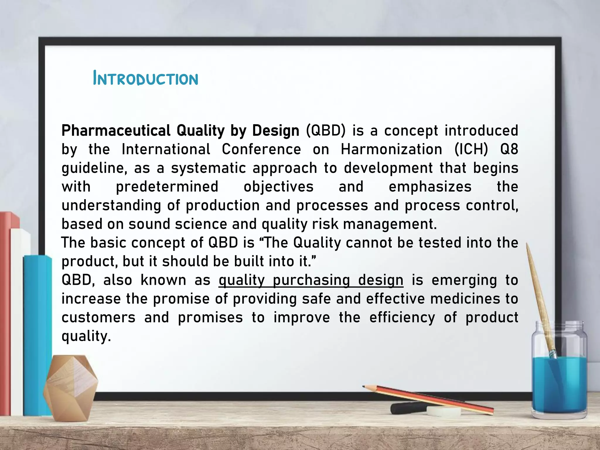 Pharmaceutical Quality by Design (QBD) | PPT