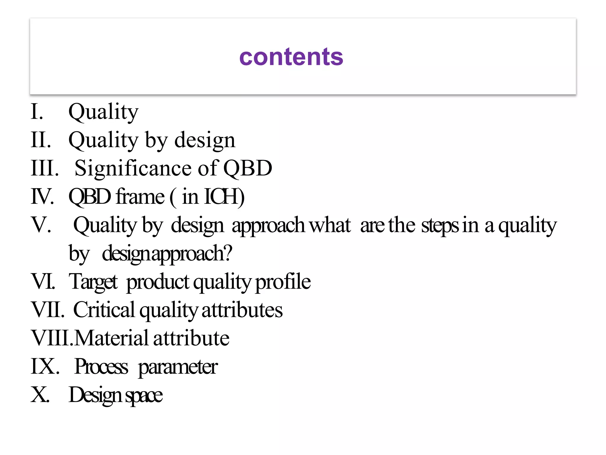 quality by design concepts and approach by shubham biyani | PPTX | Chemistry | Science