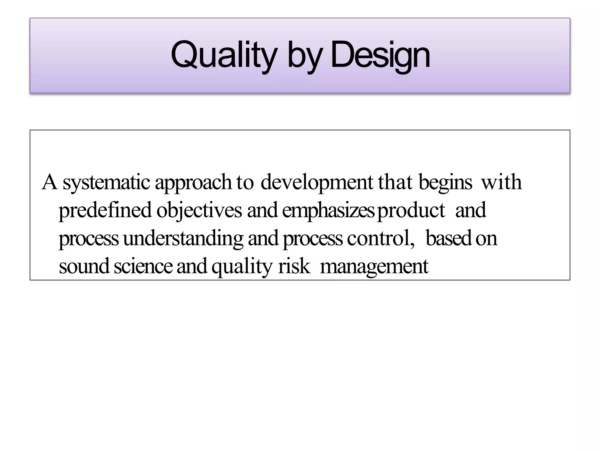 quality by design concepts and approach by shubham biyani | PPTX | Chemistry | Science