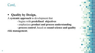 Quality by Design in Pharmaceutical Development | PPTX