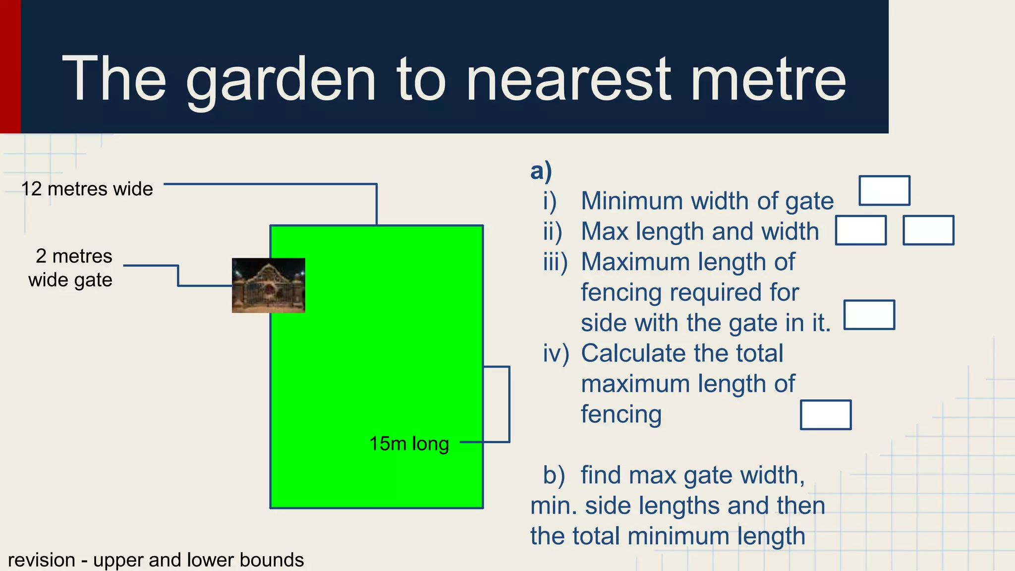 Upper and lower bounds maths example question | PPT
