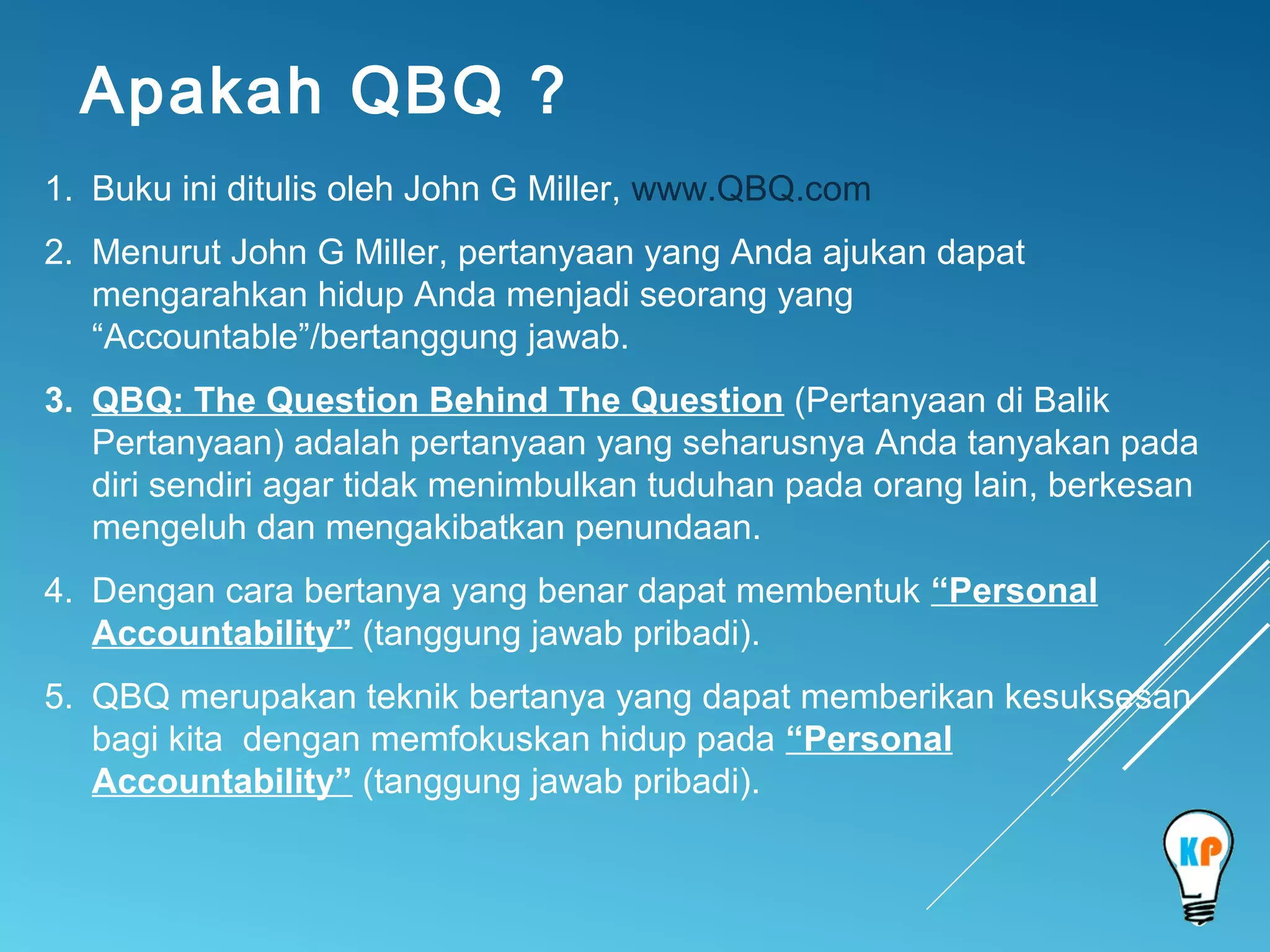 QBQ Seni Bertanya Untuk Menjadi Pribadi Hebat | PPT