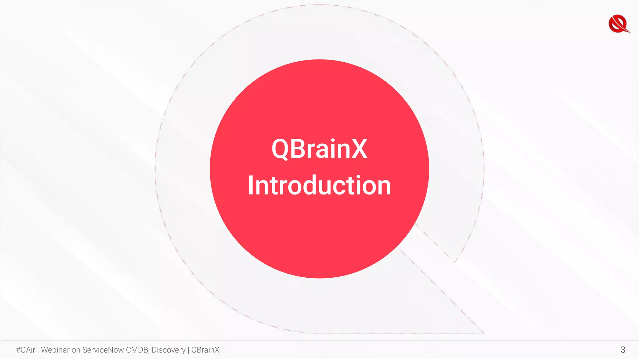 QBrainX - Webinar on ServiceNow CMDB Discovery | PDF