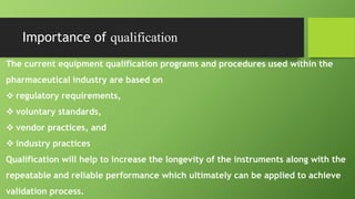 Pharmaceutical Instrument and Analytical Validation and Qualification ...