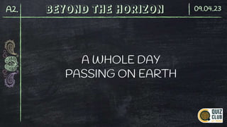 QC101: Beyond The Horizon.pptx | Free Download