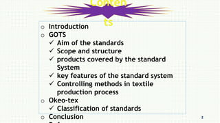 GOTS and OeKO-Tex | PPTX