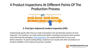 Quality Control Basics (Part 3): When To Do Product Quality Inspections ...