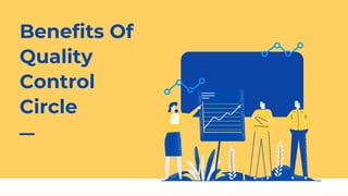 Qcc Quality Control Circle (Collaborative Problem Solving) | PDF