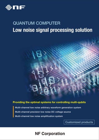 Quantum Computer - Low noise signal processing solution | PDF