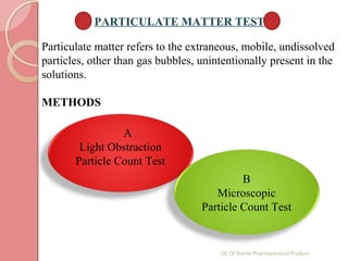 Qc for sterile pharmaceutical product | PPT