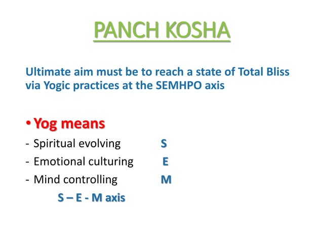 Qci panch kosha | PPTX | Hinduism | Religion & Spirituality
