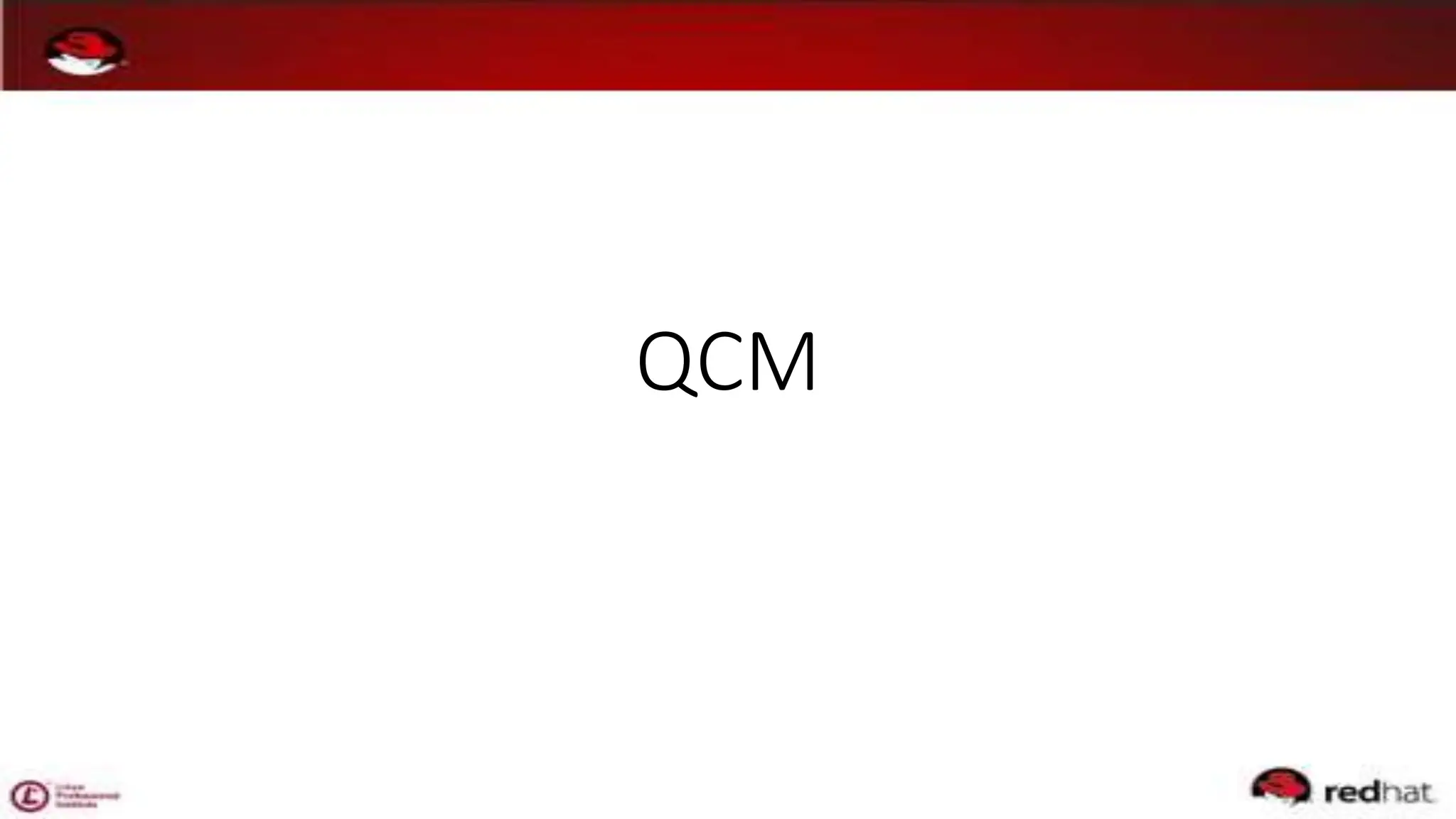 QCM de question sur examen red hat 7.pptx