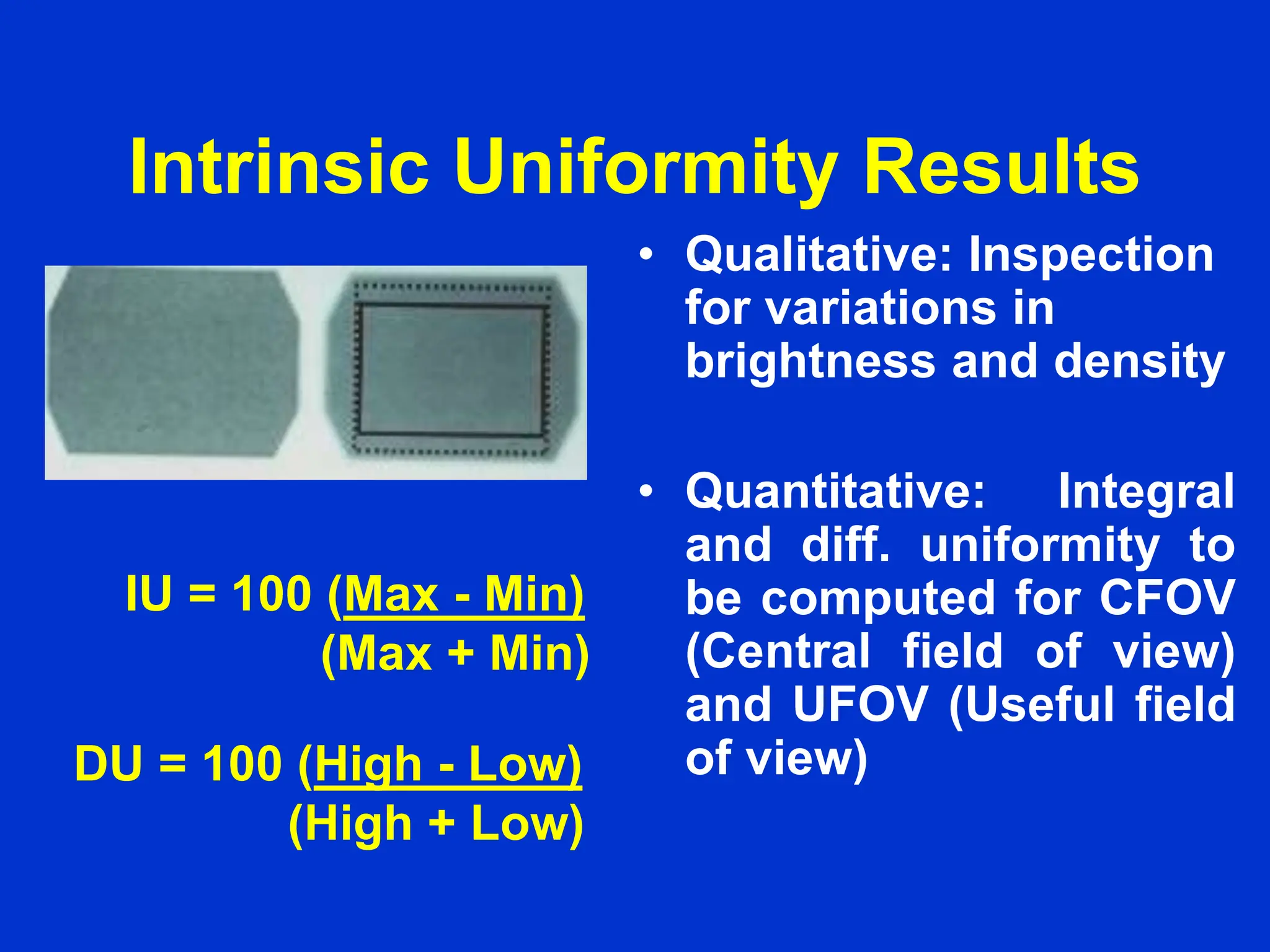 QC of gamma camera using different phantoms and their specification | PPT