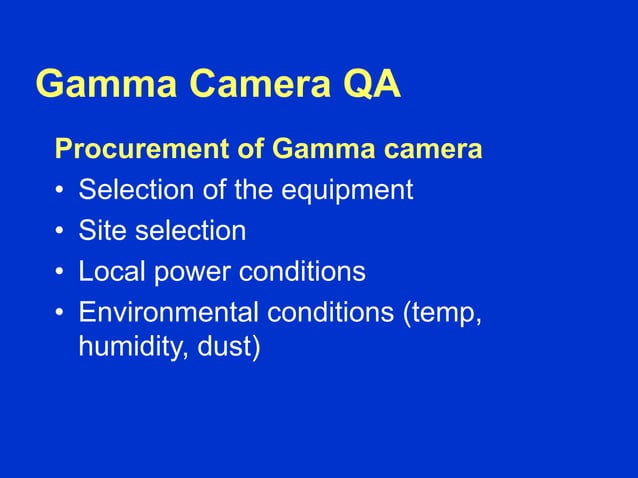 QC of gamma camera using different phantoms and their specification | PPT