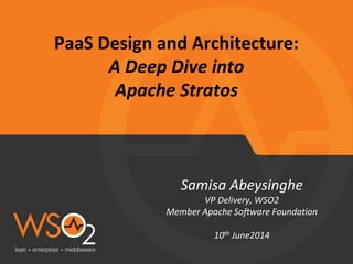 PaaS Design & Architecture: A Deep Dive into Apache Stratos | PPTX