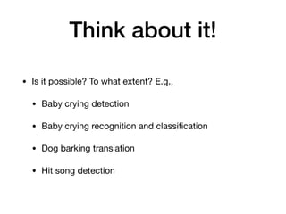 Deep Learning with Audio Signals: Prepare, Process, Design, Expect | PDF