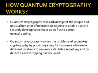 Quantum Cryptography presentation | PPTX
