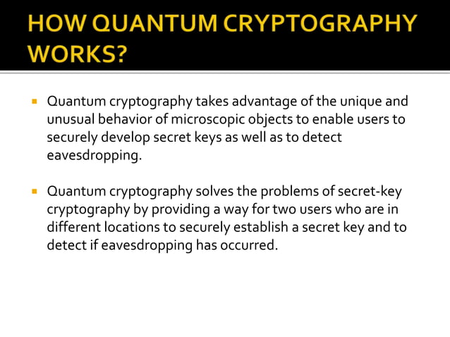 Quantum Cryptography presentation | PPTX | Physics | Science