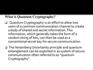 Quantum Cryptography presentation | PPTX