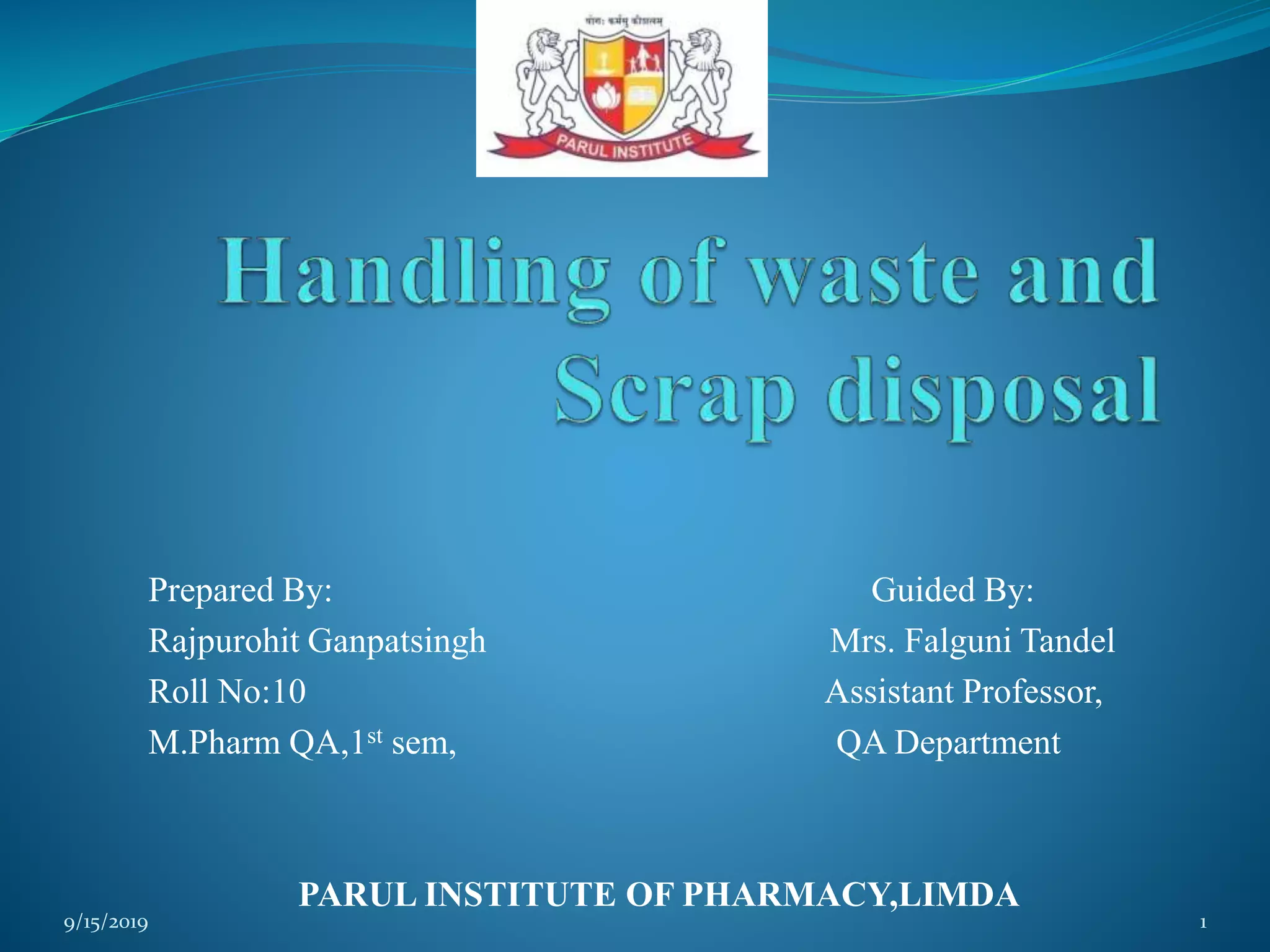 Handling of waste and Scrap disposal | PPTX