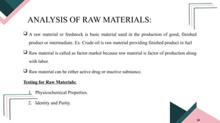 Analysis of Raw Materials and in process quality control of finished ...