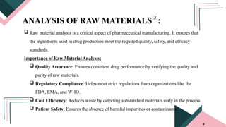 Analysis of Raw Materials and in process quality control of finished ...