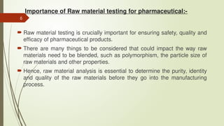 QUALITY CONTROL AND QUALITY ASSURANCE: ANALYSIS OF RAW MATERIALS | PPTX