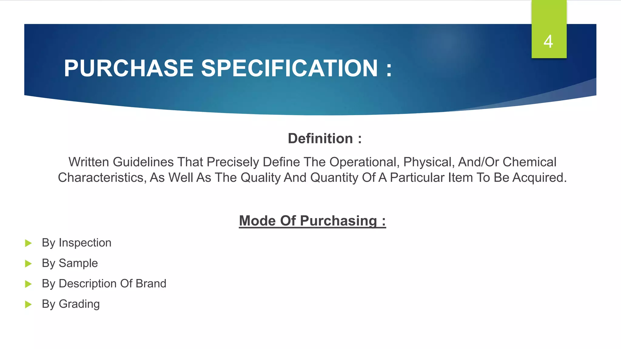 Purchase specifications & Maintenance of stores For Raw materials | PPTX