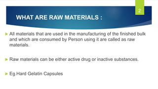 Purchase specifications & Maintenance of stores For Raw materials | PPTX