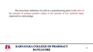 QC & QA CALCULATION OF YIELD | PPTX