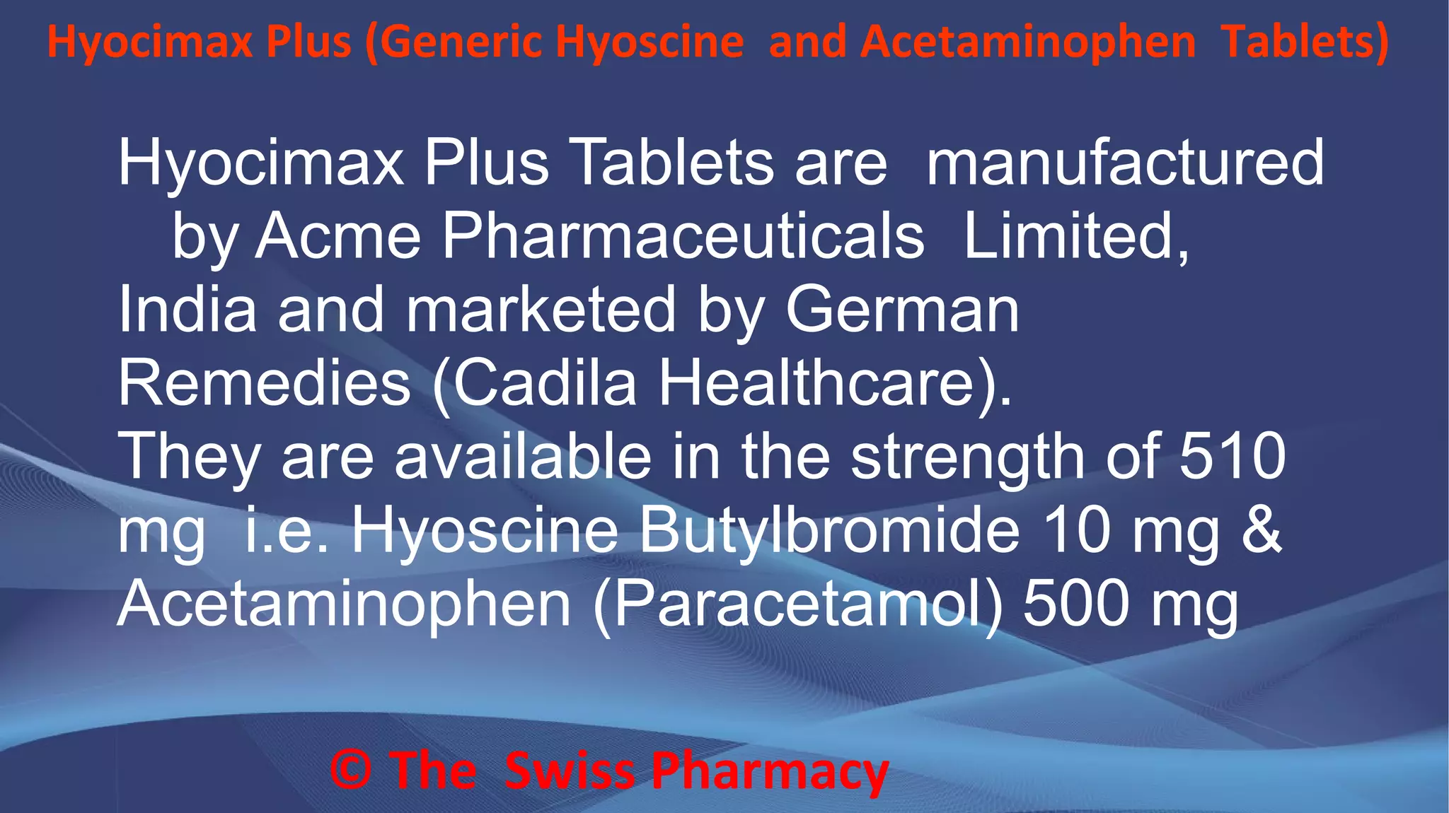 Hyocimax Plus (Generic Hyoscine and Acetaminophen Tablets) | PDF