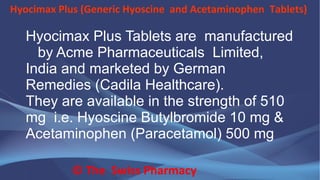 Hyocimax Plus (Generic Hyoscine and Acetaminophen Tablets) | PPT