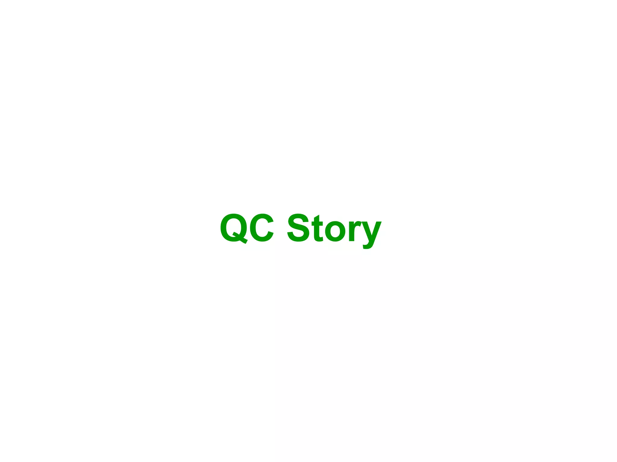 Qc story | PPT