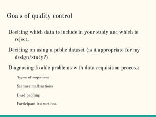 Quality control for structural and functional MRI | PPTX