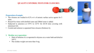 Quality Control tests for pharmaceutical containers, closures and ...