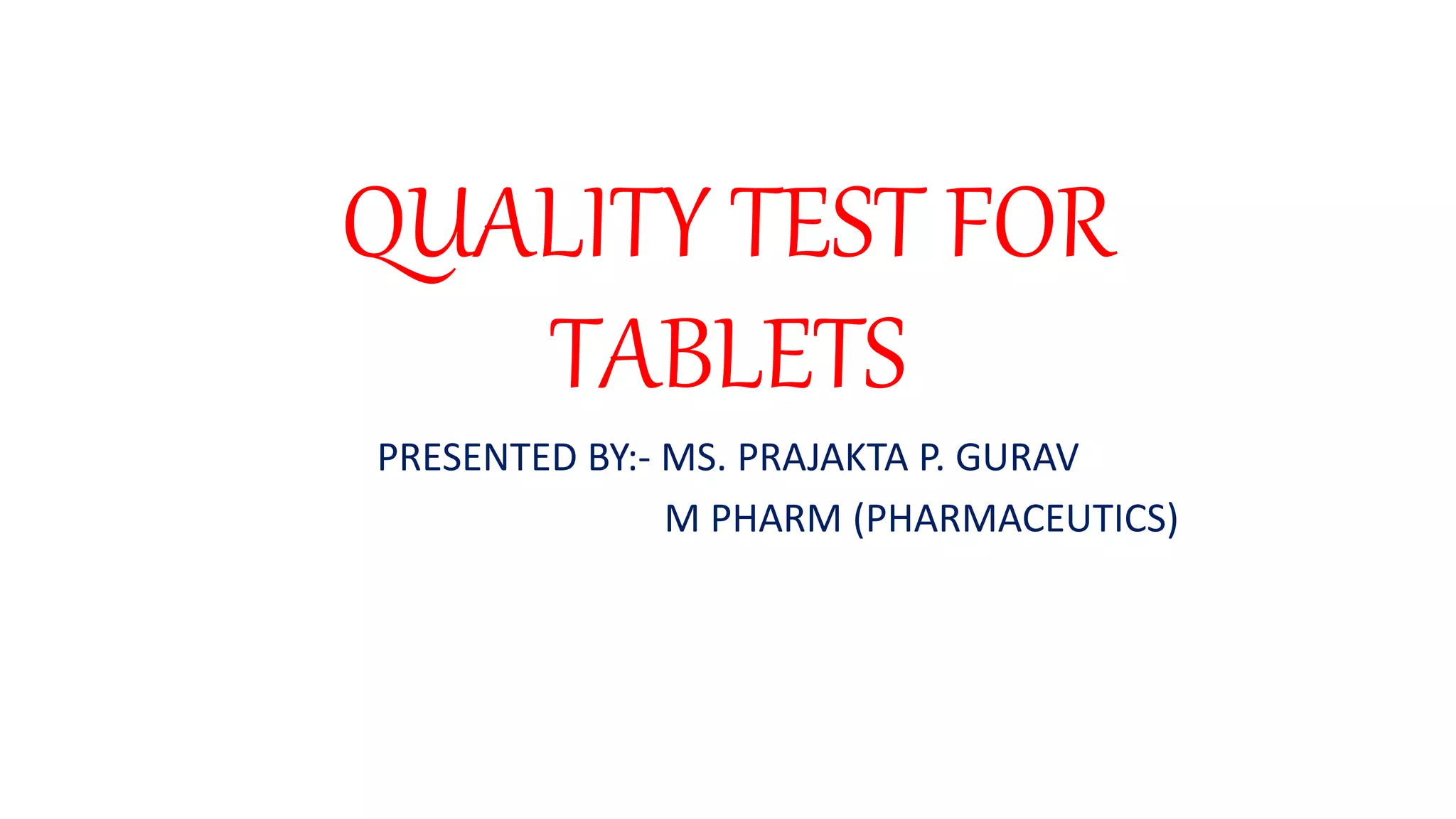 Qc test for tablet | PPTX